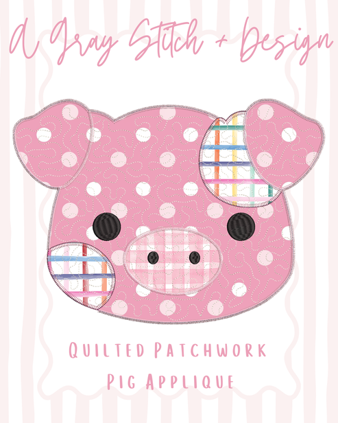 Quilted Patchwork Piglet – A Gray Stitch and Design